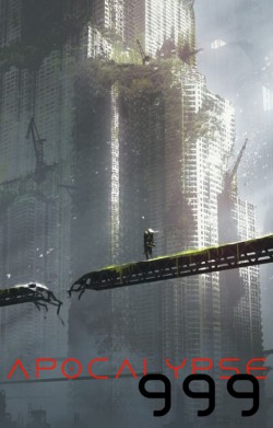 Apocalypse 999 | Scribble Hub
