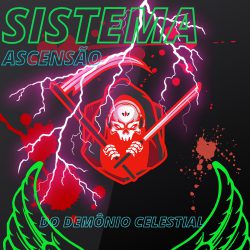Sistema de Ascensão do Demônio Celestial | Scribble Hub