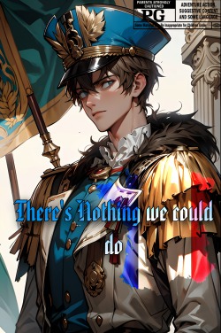 There’s nothing we could do | Scribble Hub