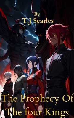 The Prophecy Of The Four Kings: Book 1 | Scribble Hub