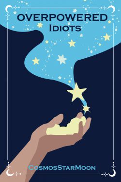 Overpowered Idiots | Scribble Hub