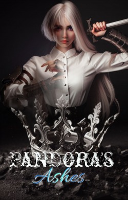 Pandora’s Ashes | Scribble Hub