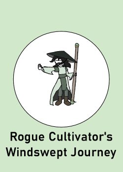 Rogue Cultivator’s Windswept Journey | Scribble Hub