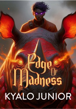 Edge of Madness | Scribble Hub