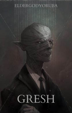 Gresh | Scribble Hub