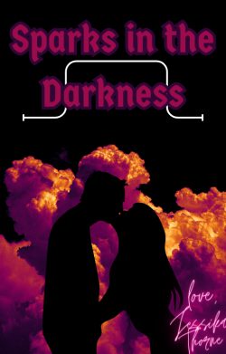 Sparks in the Darkness | Scribble Hub