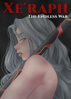 Xe’raph: The Endless War | Scribble Hub