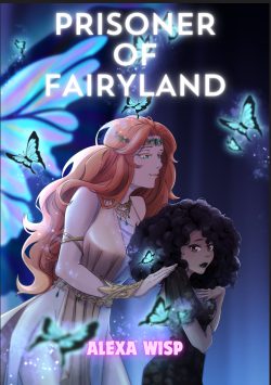 Prisoner of Fairyland | Scribble Hub