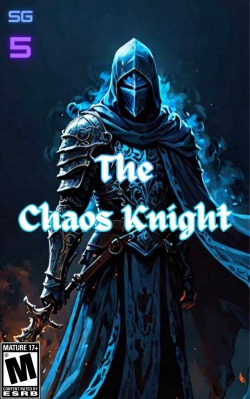 The Chaos Knight | Scribble Hub