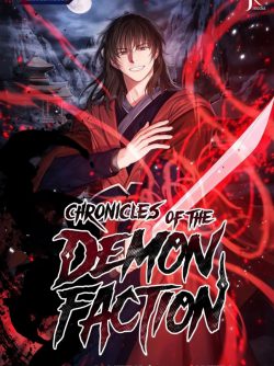 Chronicles of the Demon Faction | Scribble Hub