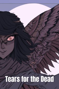Tears for the dead | Scribble Hub
