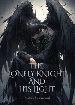 The Lonely Knight And His Light | Scribble Hub