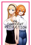 An Innocent Production | Scribble Hub
