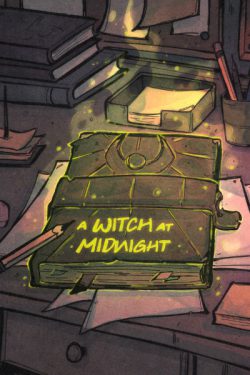 A Witch at Midnight | Scribble Hub