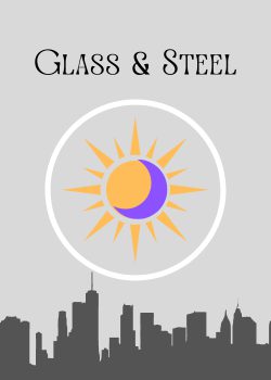 Glass & Steel | Scribble Hub