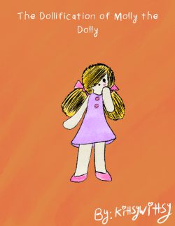 The Dollifcation of Molly the Dolly | Scribble Hub