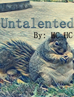 Untalented | Scribble Hub