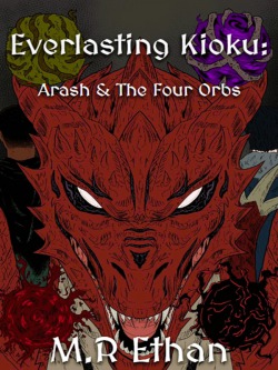 Arash: The Four Orbs | Scribble Hub