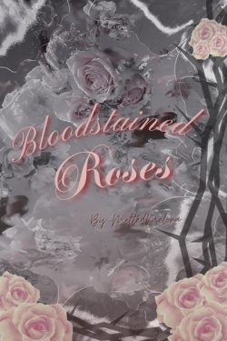 Bloodstained Roses: Creatures of the Night | Scribble Hub