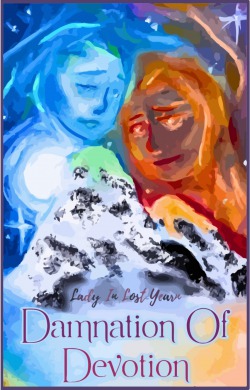 Damnation Of Devotion | Scribble Hub