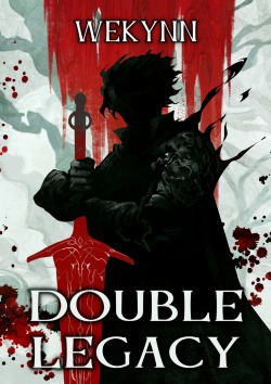 Double Legacy | Scribble Hub