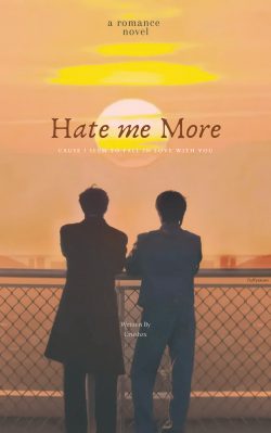 Hate me More | Scribble Hub