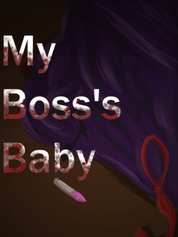 My Boss’s Baby | Scribble Hub