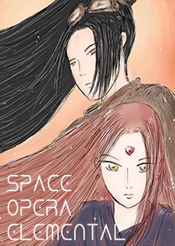 Space Opera Elemental | Scribble Hub