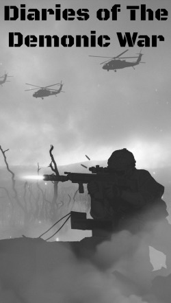 Diaries of The Demonic War | Scribble Hub