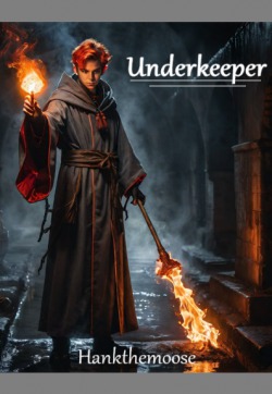 Underkeeper | Scribble Hub