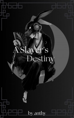 A Slayer’s Destiny | Scribble Hub