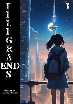 Filigran’s End [Sci-Fi, Isekai] | Scribble Hub