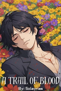 A Trail of Blood | Scribble Hub