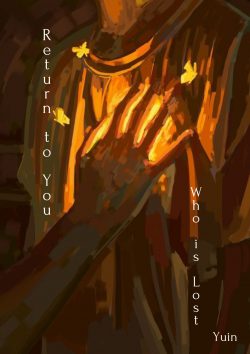 Return to You Who is Lost [BL] | Scribble Hub