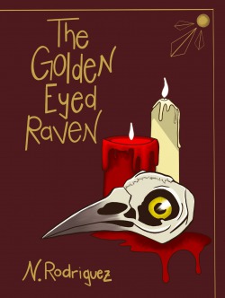 The Golden Eyed Raven | Scribble Hub