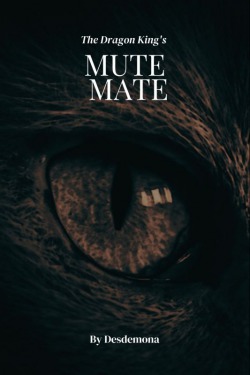 The Dragon King’s mute mate | Scribble Hub