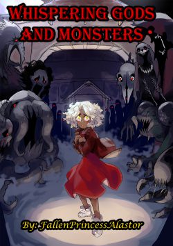 Whispering Gods and Monsters | Scribble Hub