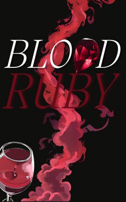 Blood Ruby | Scribble Hub