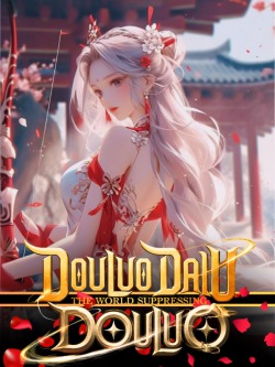 Douluo Dalu: The World Suppressing Douluo | Scribble Hub