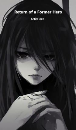 Return of a Former Hero | Scribble Hub