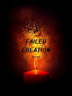 Failed Creation | Scribble Hub