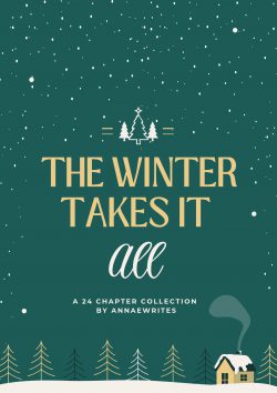 The Winter Takes It All | Scribble Hub