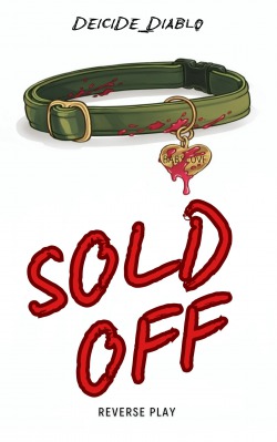 Sold off (reverse play) | Scribble Hub