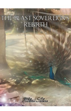 The Beast Sovereign’s Rebirth | Scribble Hub