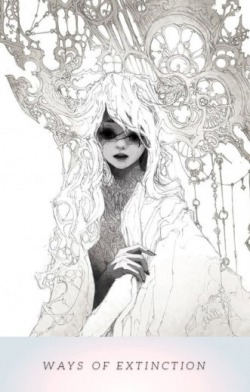 Ways of Extinction | Scribble Hub