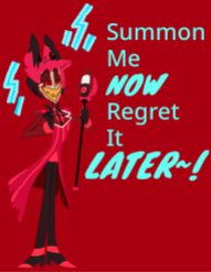 Summon me NOW, Regret it later! | Scribble Hub