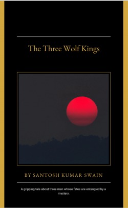The Three Wolf Kings | Scribble Hub