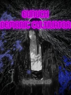 Eunuch Demonic Cultivator | Scribble Hub