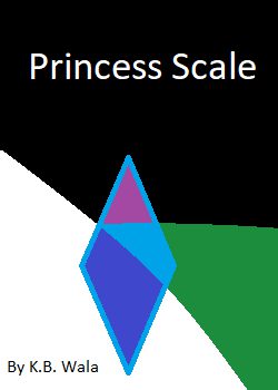 Princess Scale | Scribble Hub