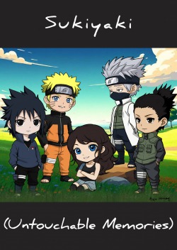 Sukiyaki (Untouchable Memories) | Scribble Hub